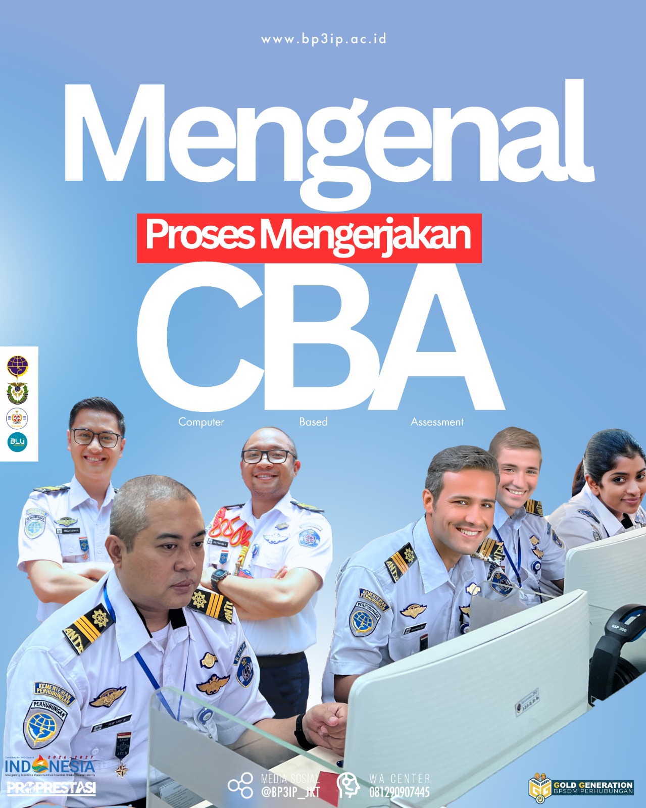 Mengenal Proses Mengerjakan CBA - BP3IP